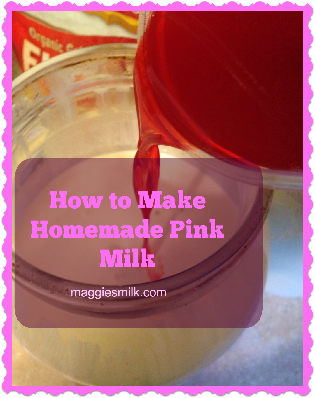 How to Make Homemade Pink Milk