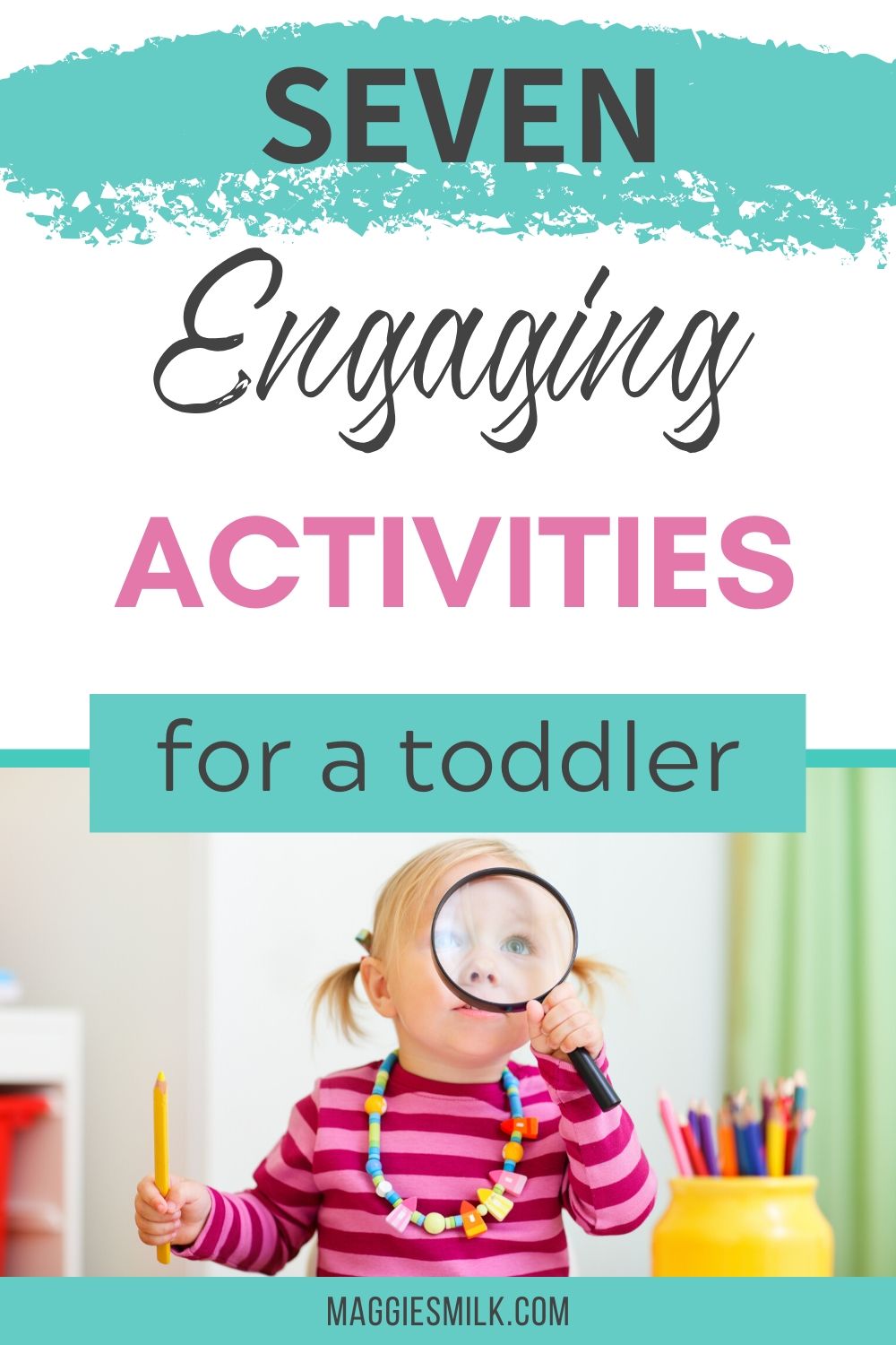 7 Engaging Activities For Toddlers